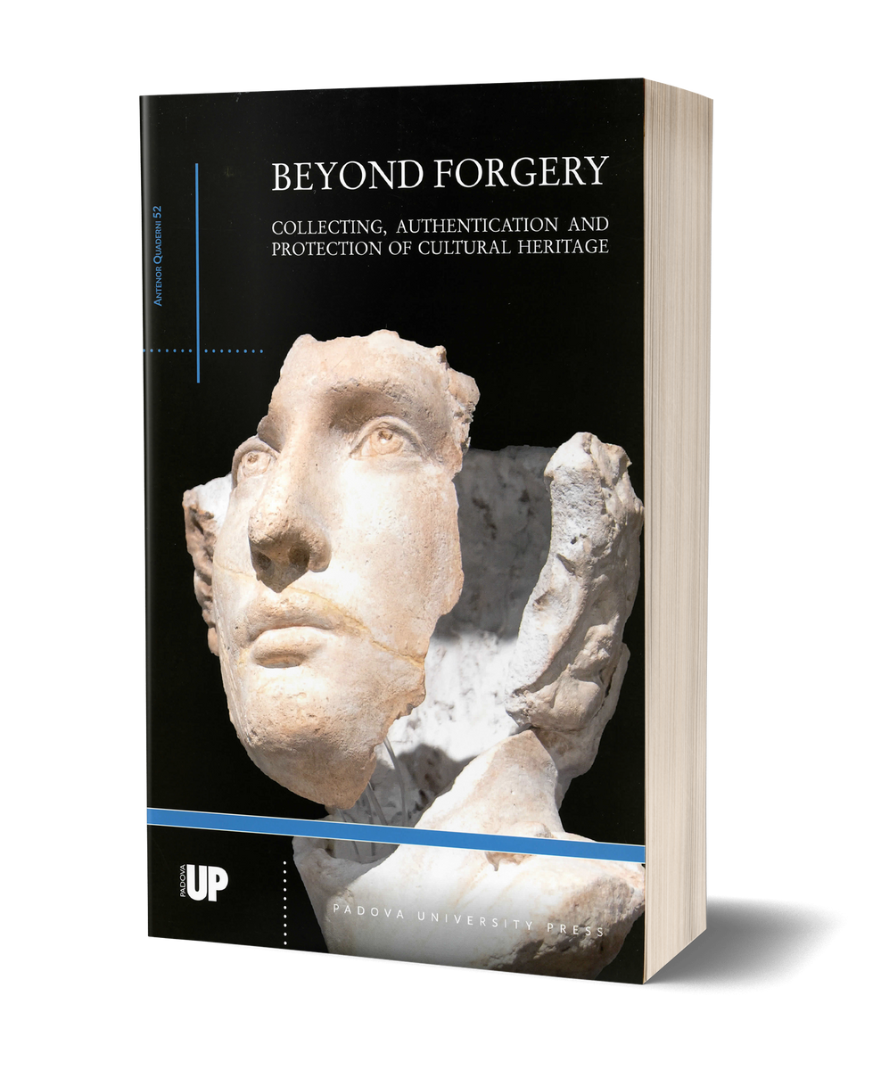 Beyond Forgery. Collecting, Authentication and Protection of Cultural ...